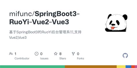 Github Mifuncspringboot3 Ruoyi Vue2 Vue3 基于springboot3的ruoyi后台管理系统支持vue2vue3