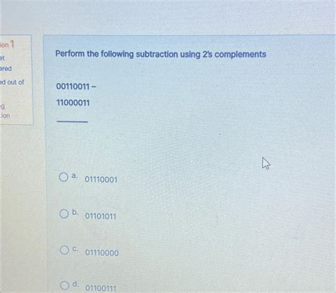 Solved Perform The Following Subtraction Using 2 ﻿s