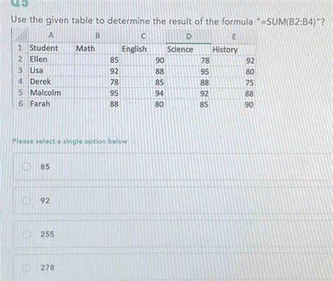 solved use the given table to determine the result of the formula
