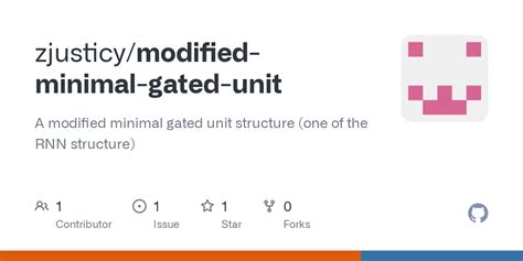 Github Zjusticy Modified Minimal Gated Unit A Modified Minimal Gated