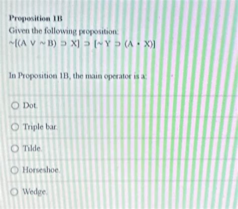 Proposition 2b Given The Following Proposition