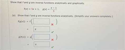 solved show that f and g are inverse functions analytically