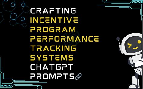🔗crafting Incentive Program Performance Tracking Systems Chatgpt