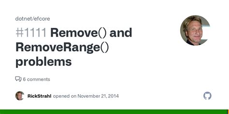 Remove And Removerange Problems · Issue 1111 · Dotnetefcore · Github