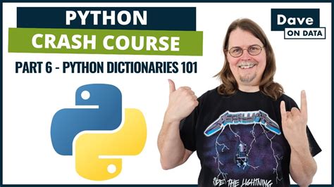 python crash course part 6 python dictionaries 101 youtube