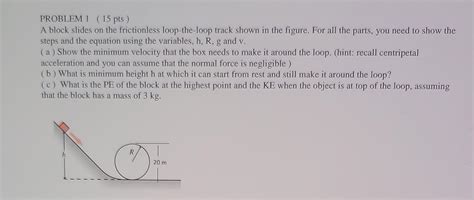 solved problem 1 15 pts a block slides on the