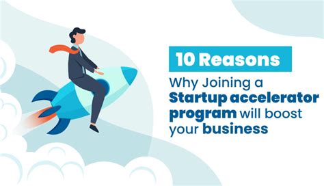 10 Benefits Of Joining A Startup Accelerator Program