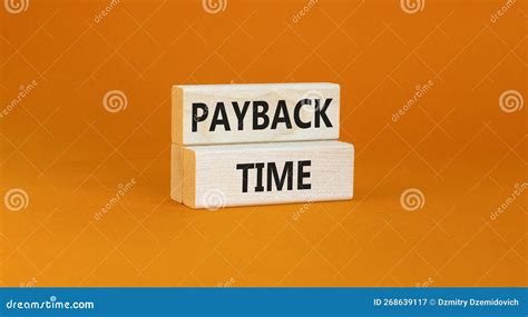 Payback Time Symbol Concept Words Payback Time Typed On Old Retro
