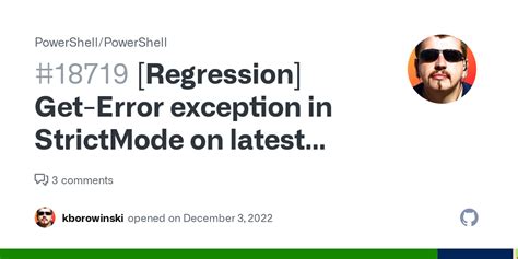 Regression Get Error Exception In Strictmode On Latest Daily Builds Of Ps · Issue 18719