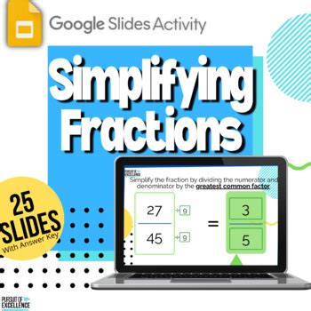 Simplifying Fractions Google Slides Interactive Activity TpT