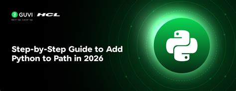Step By Step Guide To Add Python To Path In 2026