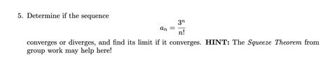 5 Determine If The Sequence Ann3n Converges Or