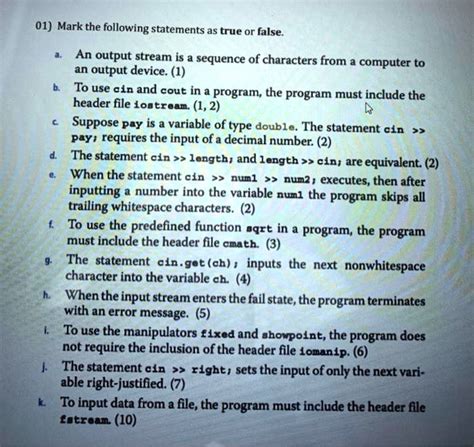 Mark The Following Statements As True Or False An Output Stream Is A