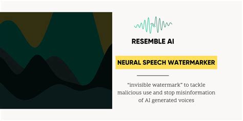 Introducing Neural Speech Ai Watermarker Resemble Ai