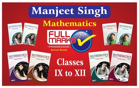 Manjeet Singh Mathematics Supporting Material For Class 10 And 12th Cbse Maths Text Book
