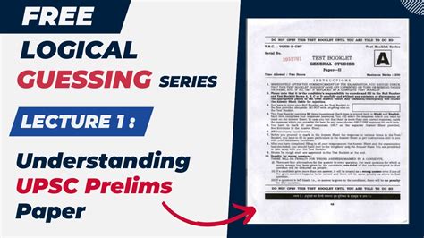 Free Logical Guessing Series Lecture 1 Understanding Upsc Prelims