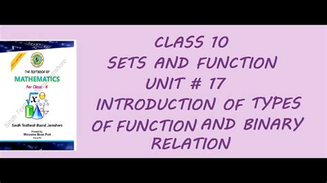 Sets And Functions Unit 17 Introduction Of Function Of Sets And Binary Relation Class 10 Sindh
