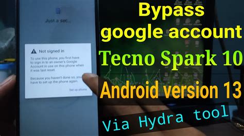 Tecno Spark Google Account Bypass Frp Bypass Tecno Spark Via Hydra Tool YouTube