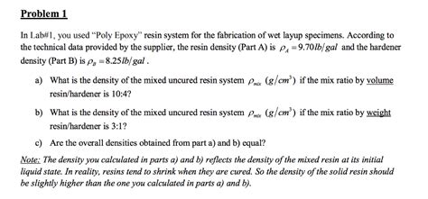 Solved Problem In Lab You Used Poly Epoxy Resin Chegg Com