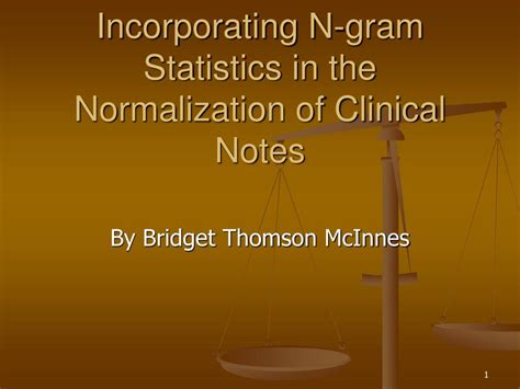 Ppt Incorporating N Gram Statistics In The Normalization Of Clinical