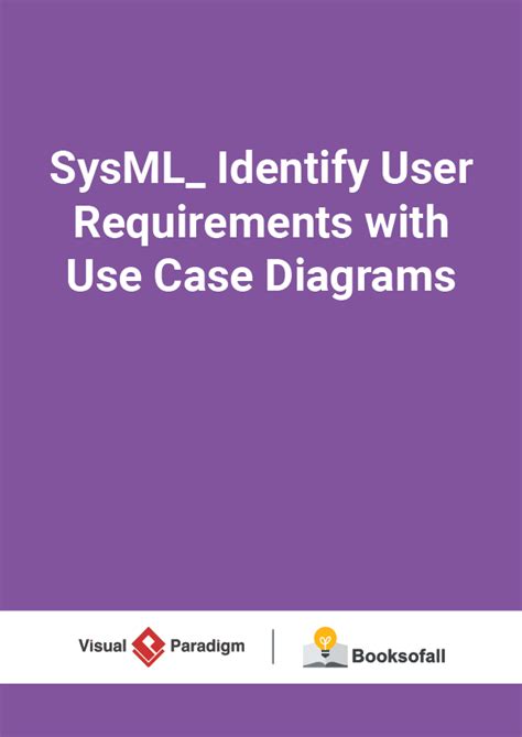 SysML Identify User Requirements With Use Case Diagrams Free EBooks Of IT BooksOfAll