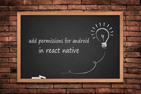 اضافه کردن Permissions برای Android در react native