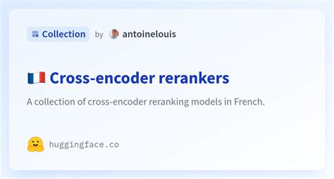 🇫🇷 Cross Encoder Rerankers A Antoinelouis Collection