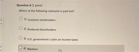 Solved Question 6 (1 ﻿point)Which of the following claimants | Chegg.com