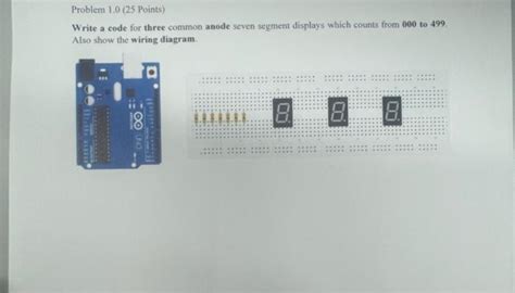 Solved Write A Code For Three Common Anode Seven Segment