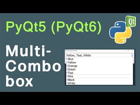 Create A Multi ComboBox In PyQt5 PyQt6 YouTube