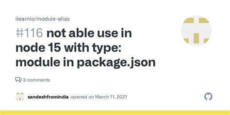 Not Able Use In Node 15 With Type Module In Packagejson · Issue 116 · Ilearniomodule Alias