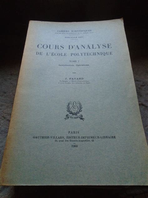 Cours Danalyse De Lecole Polytechnique Tome I Introduction
