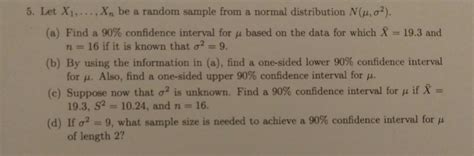 Solved Xn Be A Random Sample From A Normal Distribution Chegg