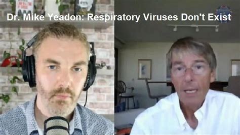 dr mike yeadon respiratory viruses don t exist