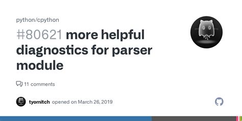More Helpful Diagnostics For Parser Module · Issue 80621 · Python