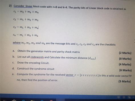 2 Consider Linear Block Code With N8 And K4 The