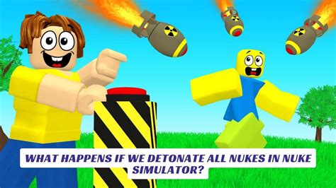 What Happens If We Detonate All Nukes In Nuke Simulator Lawod