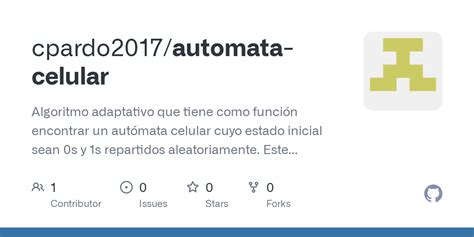 github cpardo2017 automata celular algoritmo adaptativo que tiene