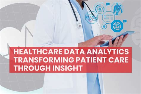 healthcare data analytics transforming patient care through insight