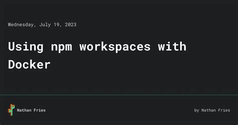 Using Npm Workspaces With Docker Rnode