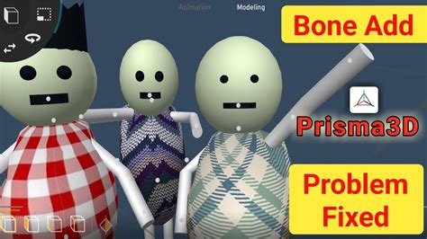 Prisma 3d Bone Add का समस्या ही दूर कर दिया Bone Problem Fixed Prisma 3d Mech4tech Youtube