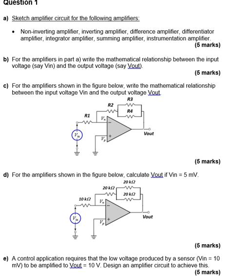 Question 1 A Sketch Amplifier Circuit For The Following Amplifiers