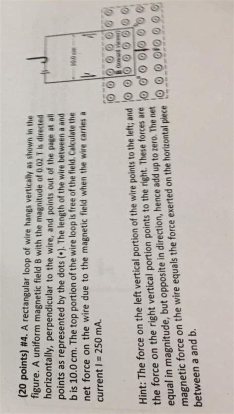 20 Points 4 A Rectangular Loop Of Wire Hangs Vertically As Shown In