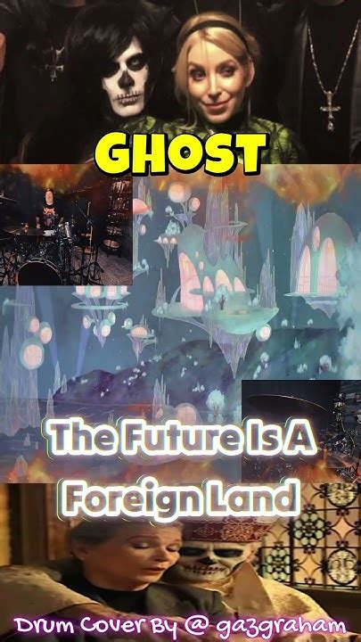 Ghost The Future Is A Foreign Land Drum Cover Drums Drumcover