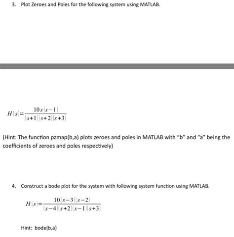 Solved Plot Zeroes And Poles For The Following System Chegg