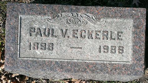 Paul Velentine Eckerle 1898 1986 Mémorial Find A Grave