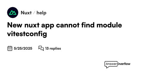 New Nuxt App Cannot Find Module Vitestconfig Nuxt