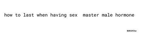 how to last when having sex usach