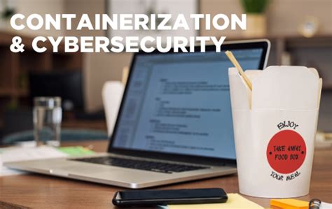 Containerization And Cybersecurity Comptia