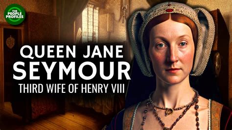 Jane Seymour Third Wife Of Henry Viii Documentary Jane Seymour